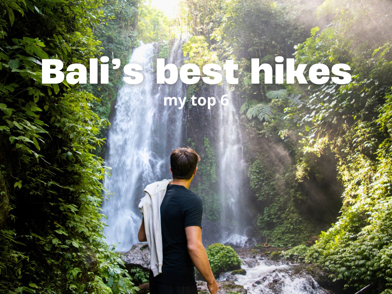Best hikes in Bali : discover my favourites
